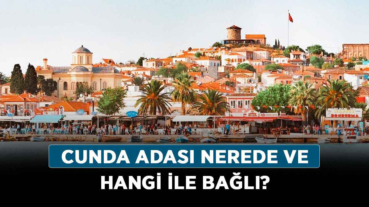 Cunda Adası nerede ve hangi ile bağlı? Cunda Adası (Alibey Adası ...