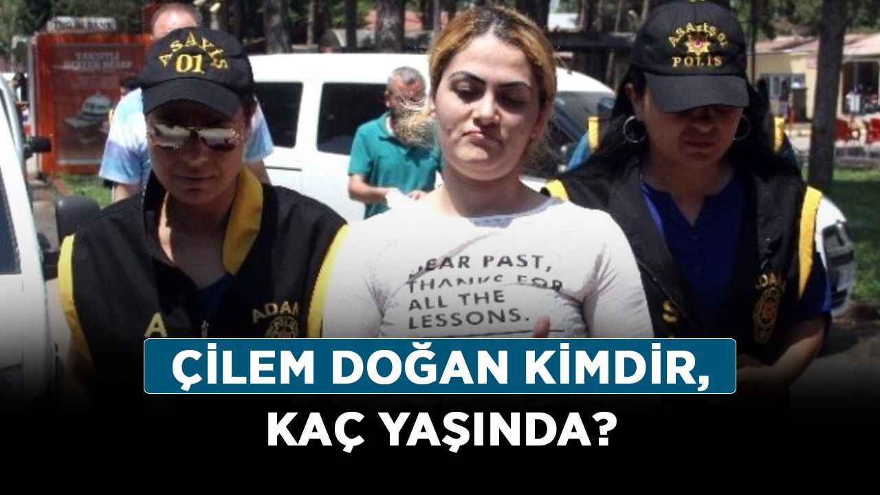 Çilem Doğan kimdir, kaç yaşında? Çilem Doğan olayı nedir?