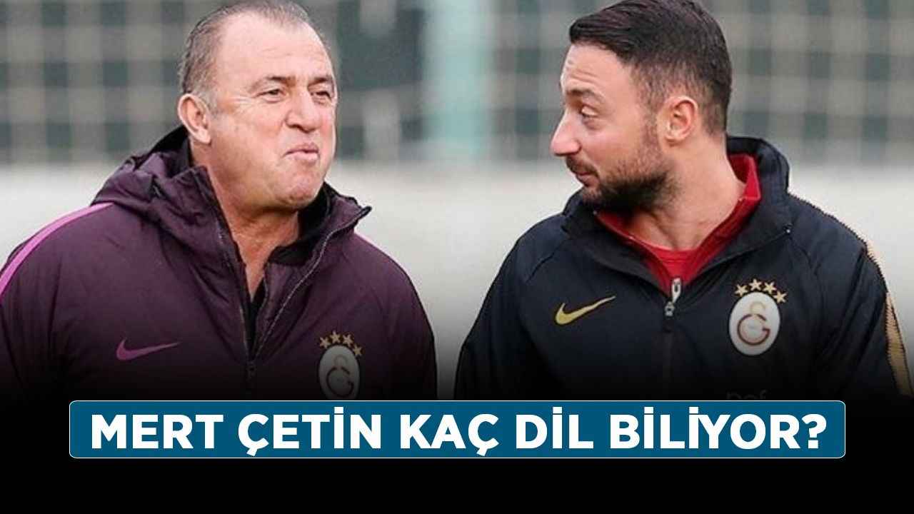 Mert Çetin kaç dil biliyor? Mert Çetin kimdir, kaç yaşında?