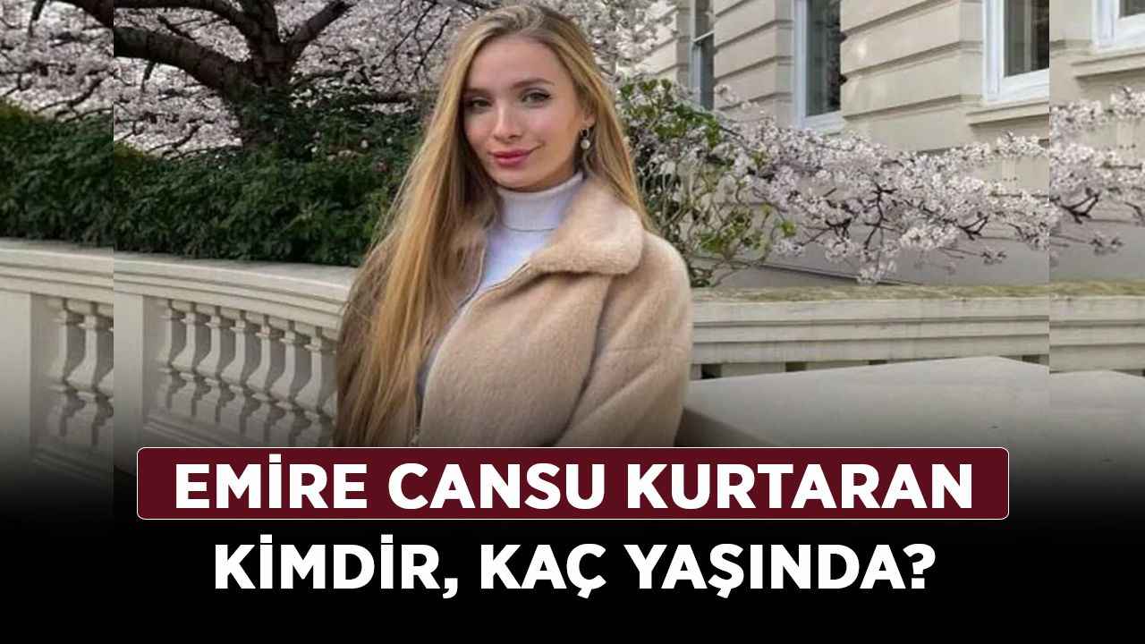Emire Cansu Kurtaran kimdir, kaç yaşında? Emire Cansu Kurtaran boyu kaç ...